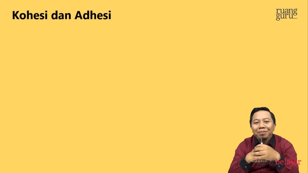 Video belajar Kohesi dan Adhesi Fisika untuk Kelas 11 IPA