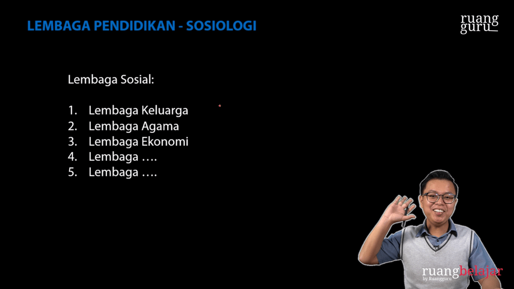 Video belajar Lembaga Pendidikan Sosiologi untuk Kelas 7