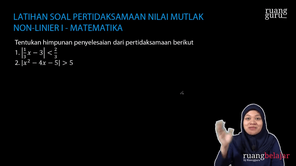 Video belajar Latihan Soal Pertidaksamaan Nilai Mutlak Nonlinear I Matematika untuk Kelas 12