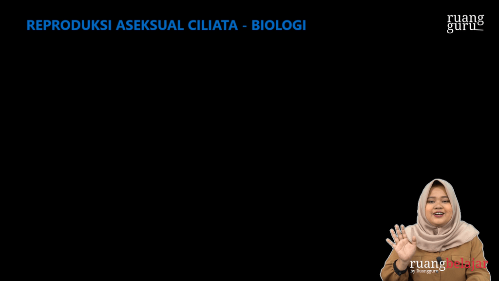 Video belajar Reproduksi Aseksual Ciliata Biologi untuk Kelas 10 IPA