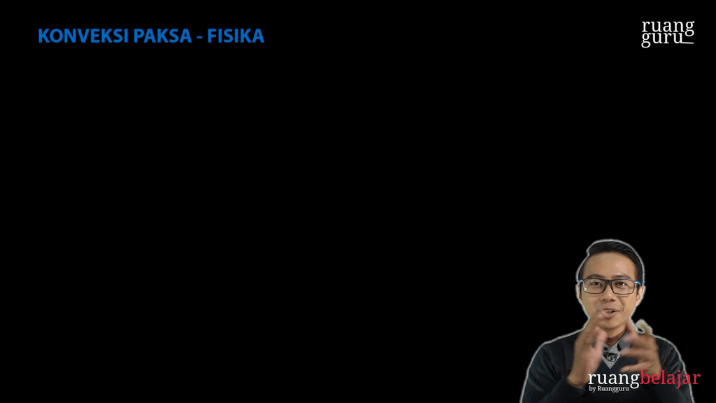 Video belajar Konveksi Paksa Fisika untuk Kelas 11