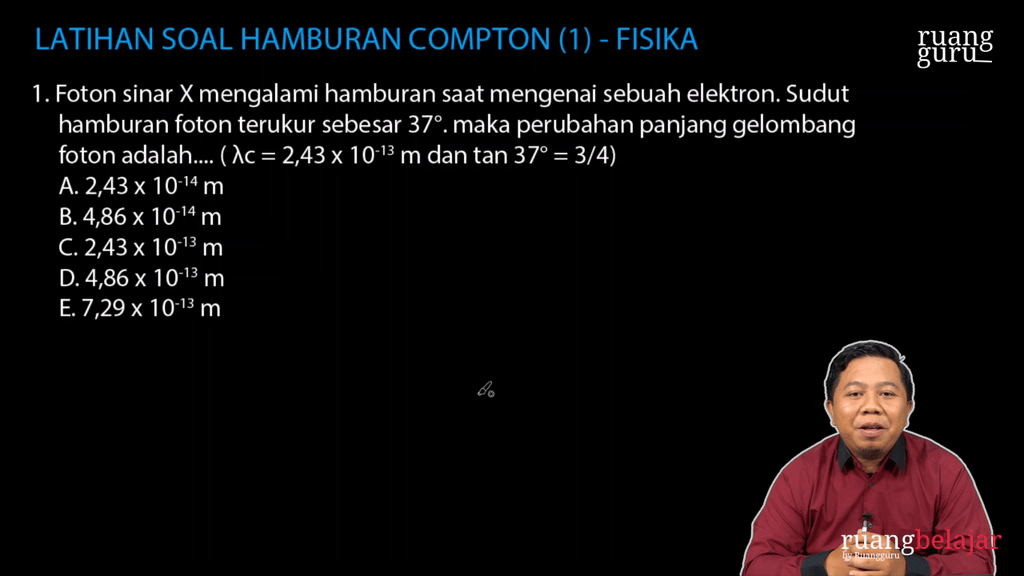Video belajar Latihan Hamburan Compton (1) Fisika untuk Kelas 12
