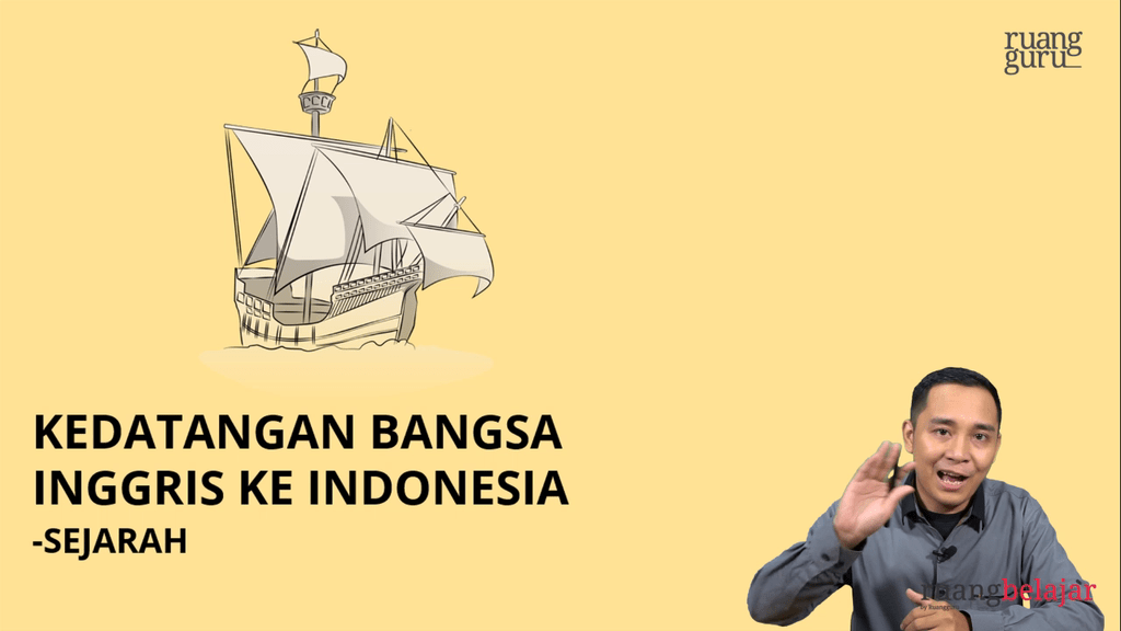 Video belajar Kedatangan Bangsa Inggris ke Indonesia Sejarah untuk Kelas 8