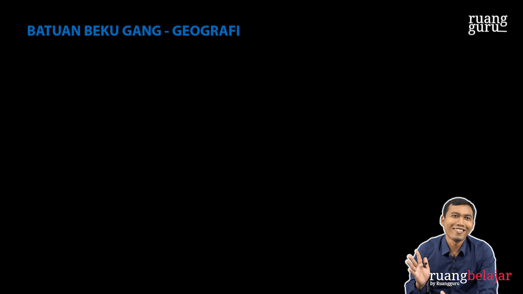 Video belajar Batuan Beku Gang Geografi untuk Kelas 10 IPS