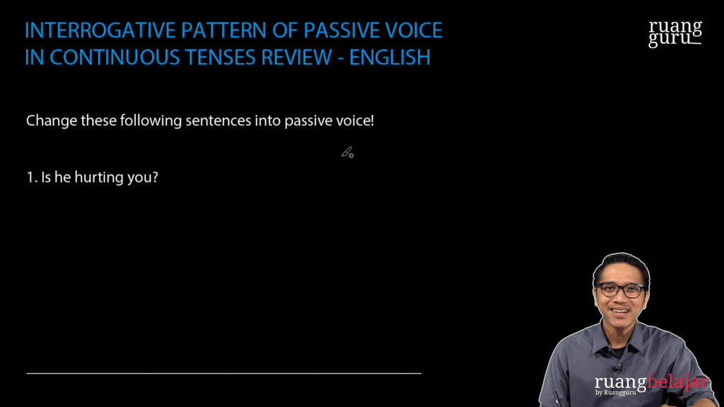 Video belajar Interrogative Pattern of Passive Voice in Continuous ...