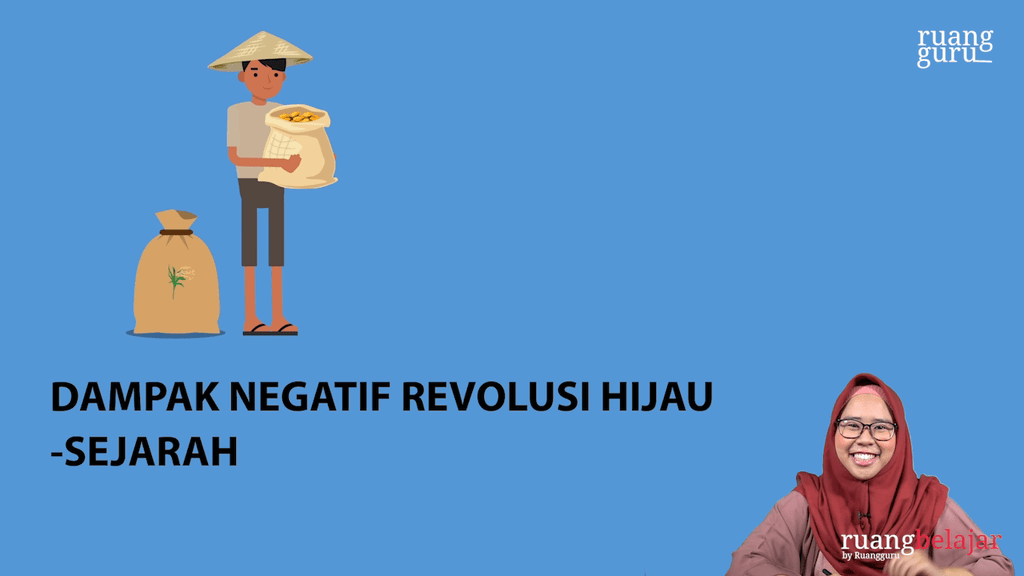 Video belajar Dampak Negatif Revolusi Hijau Sejarah Indonesia untuk ... Video belajar Dampak Negatif Revolusi Hijau Sejarah Indonesia untuk ...