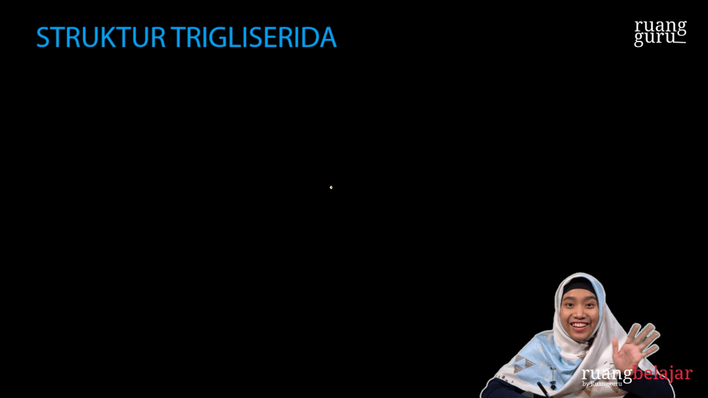 Video belajar Struktur Trigliserida Kimia untuk Kelas 12 IPA