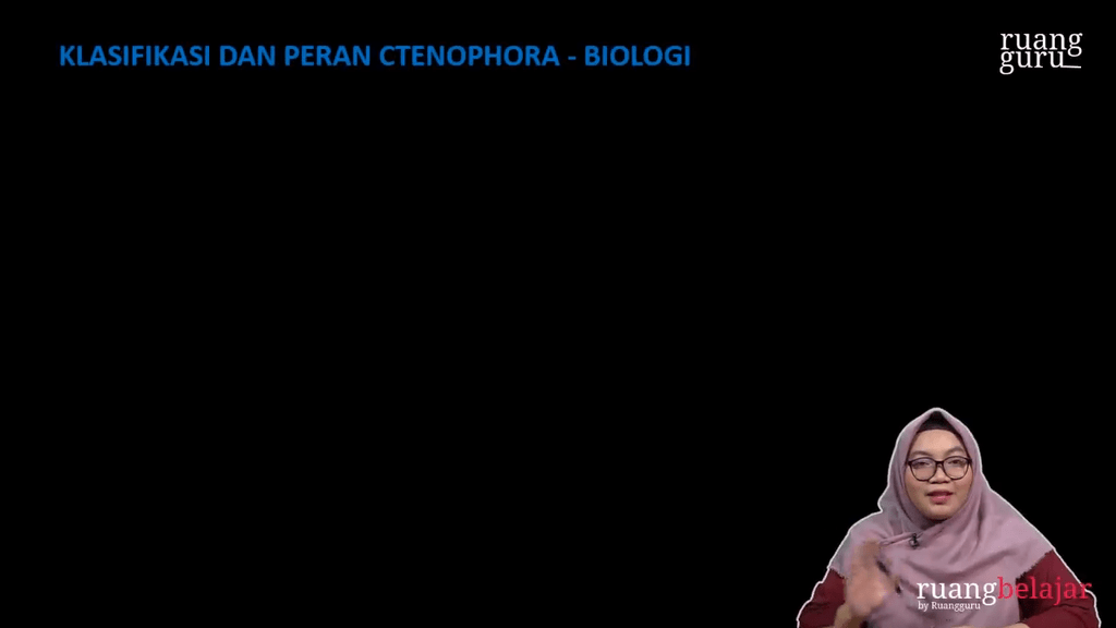 Video belajar Klasifikasi dan Peran Ctenophora Biologi untuk Kelas 10 IPA