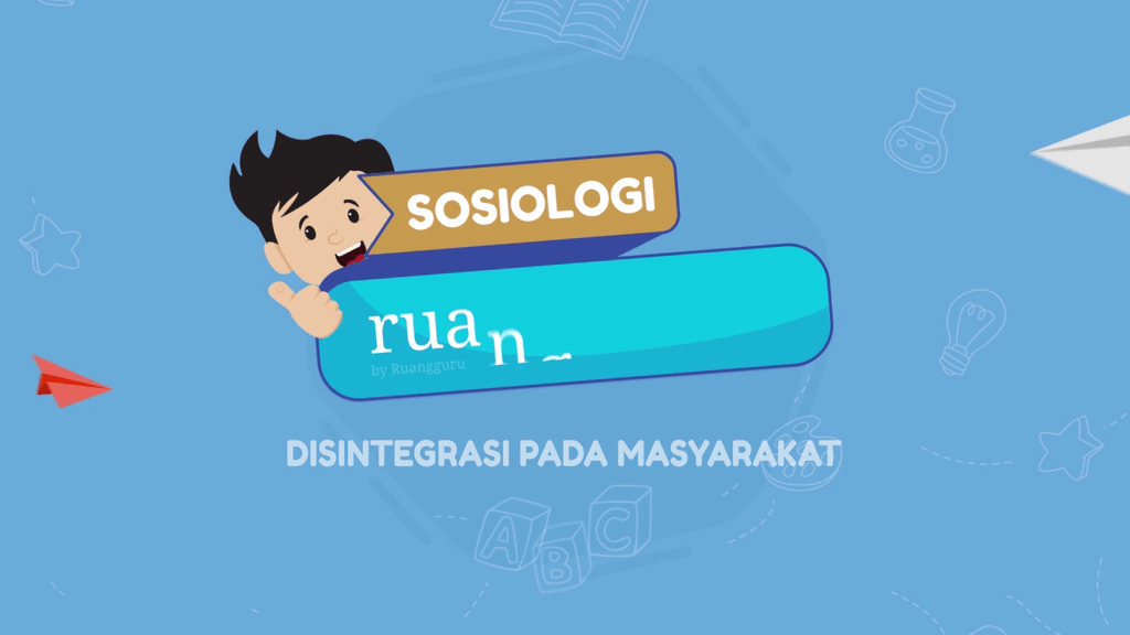 Video belajar Disintegrasi pada Masyarakat Sosiologi untuk Kelas 11 IPS