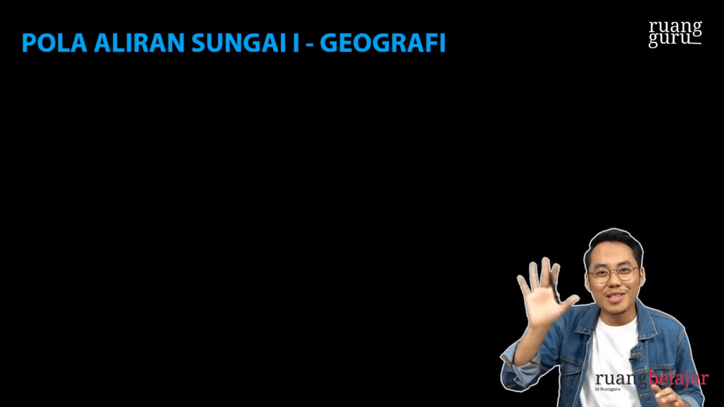 Video belajar Pola Aliran Sungai I Geografi untuk Kelas 10 IPS