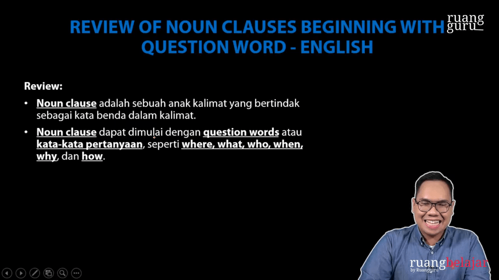Bahasa Inggris SMA Kelas 12 IPA Types of Sentences (NEW!) Noun Clause