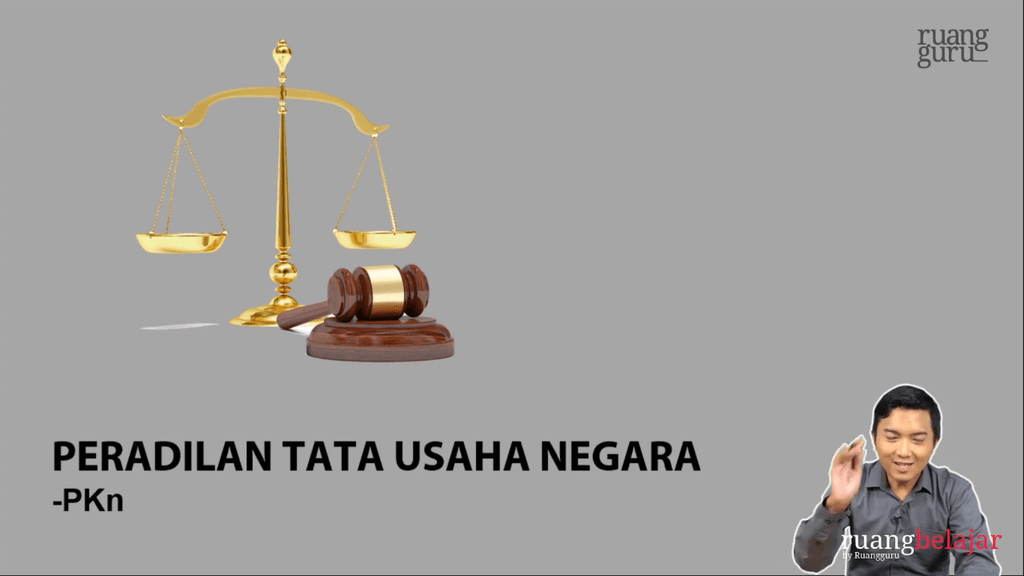 Video belajar Peradilan Tata Usaha Negara PKN untuk Kelas 12 IPA