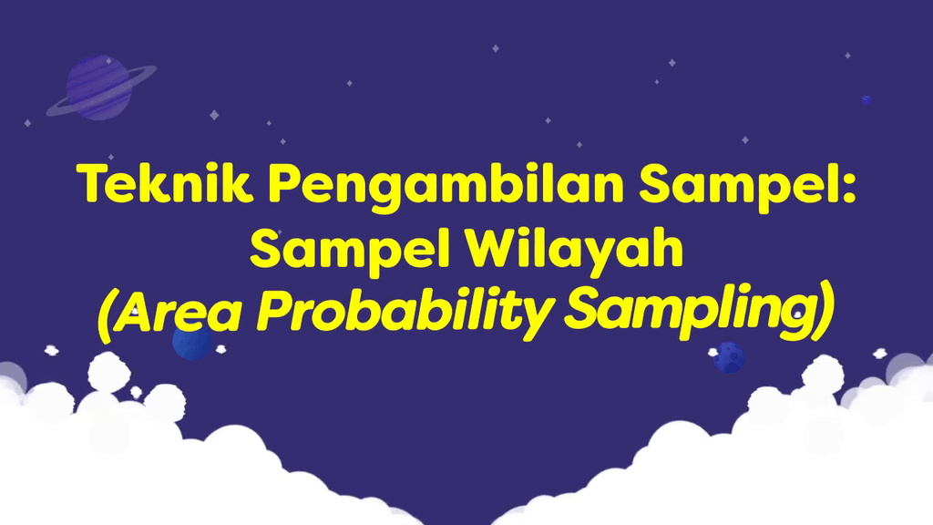 Video belajar Sampel Wilayah (Area Probability Sampling) Sosiologi ...