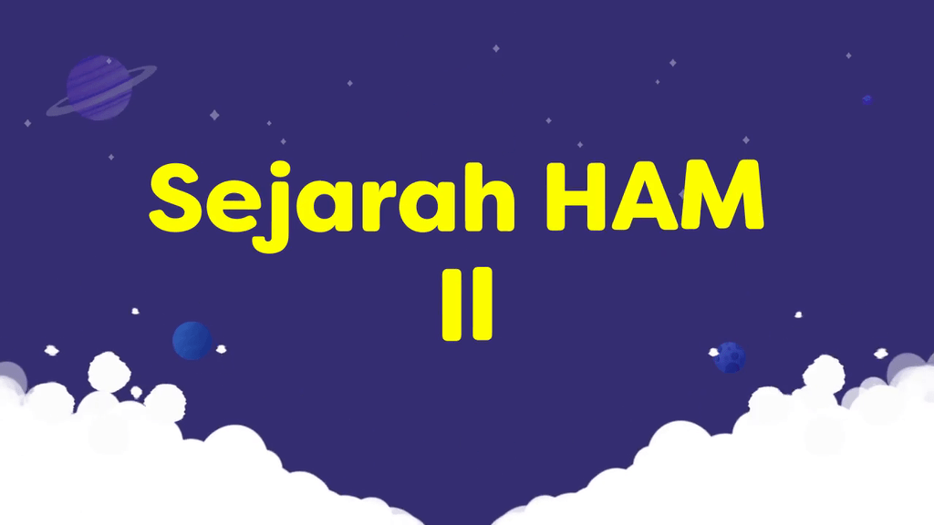 Video belajar Sejarah HAM (II) PKN untuk Kelas 11