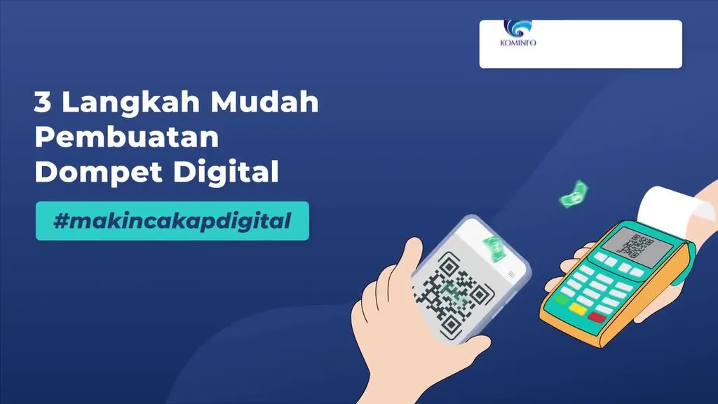 Video belajar 3 Langkah Mudah Pembuatan Dompet Digital Literasi Digital ...