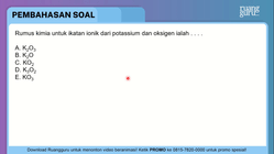 Rumus kimia untuk ikatan ionik dari potassium dan ...