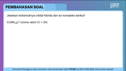 Jelaskan terbentuknya orbital hibrida dari ion kom...
