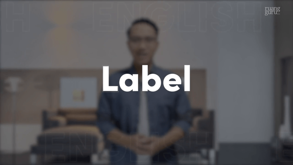 Video belajar Label Bahasa Inggris untuk Kelas 9