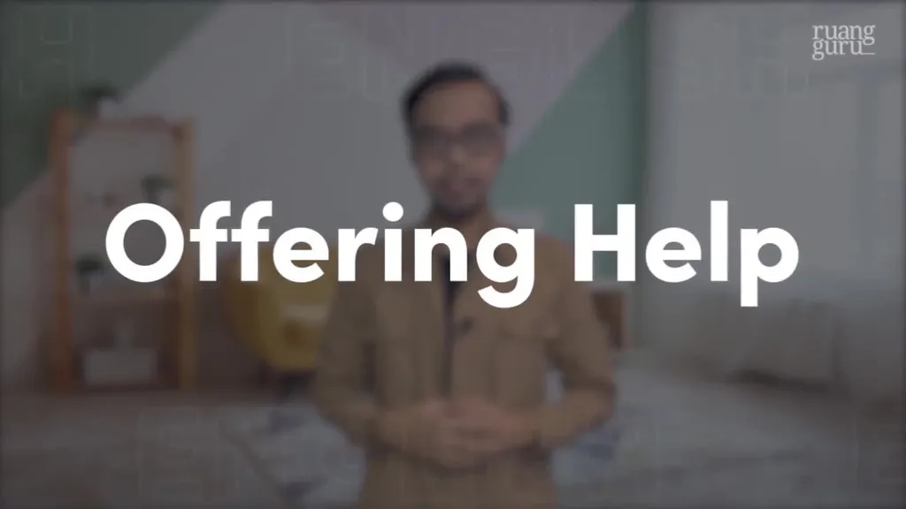 Video belajar Offering Help Bahasa Inggris untuk Kelas 12 IPA