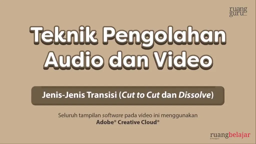 Video belajar Jenis-Jenis Transisi (Cut to Cut dan Dissolve) Teknik ...