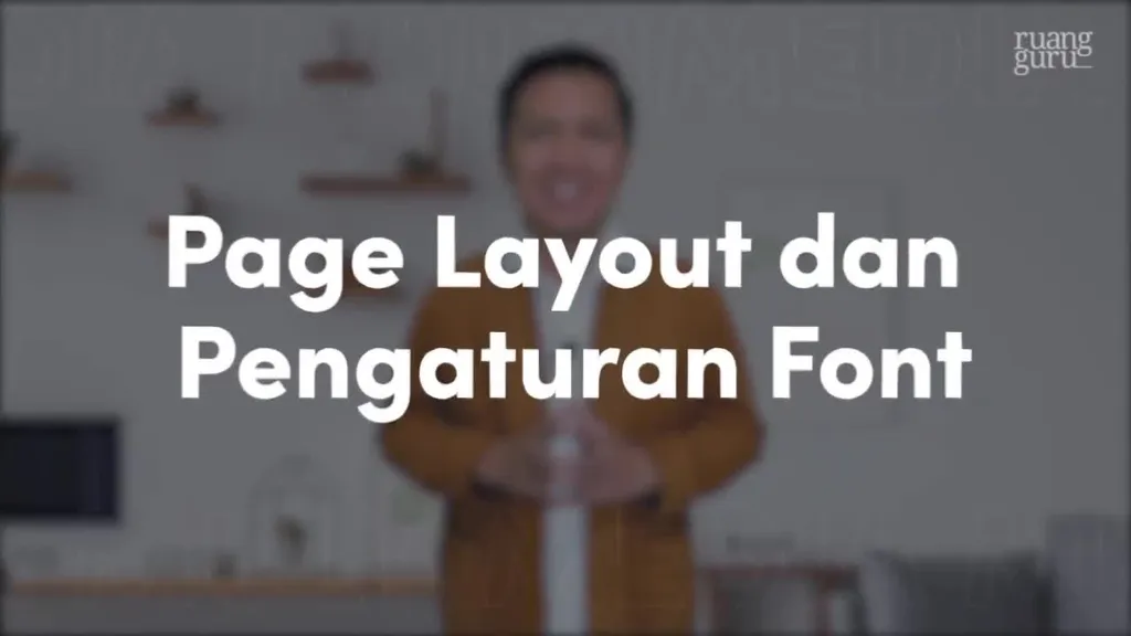 Video belajar Page Layout dan Pengaturan Font Simulasi dan Komunikasi ...